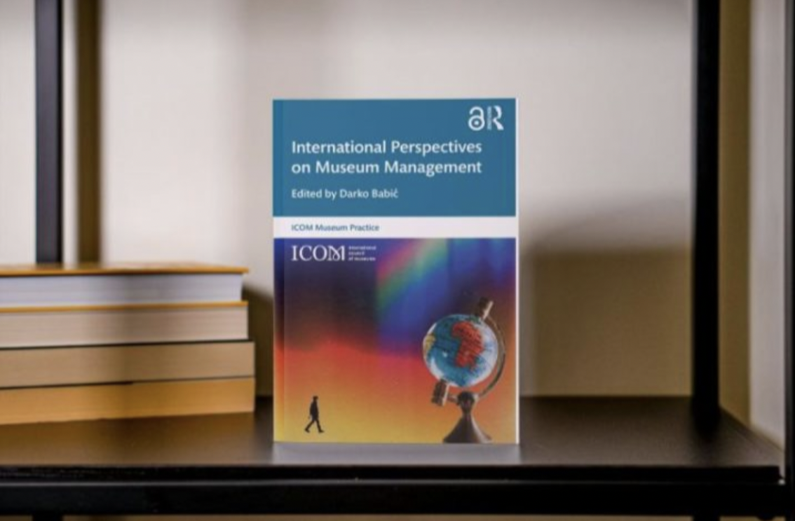 Publication of the Open Access book: International Perspectives on Museum Management - ICOM ...